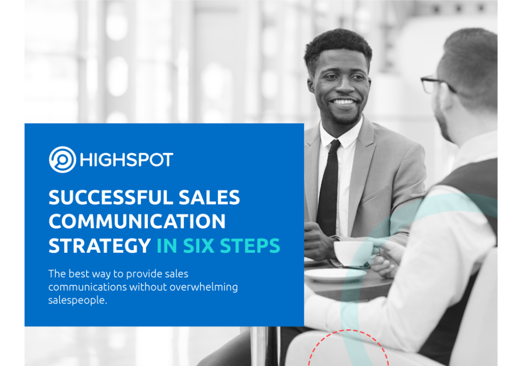 Successful Sales Communication Strategy in 6 Steps - Highspot